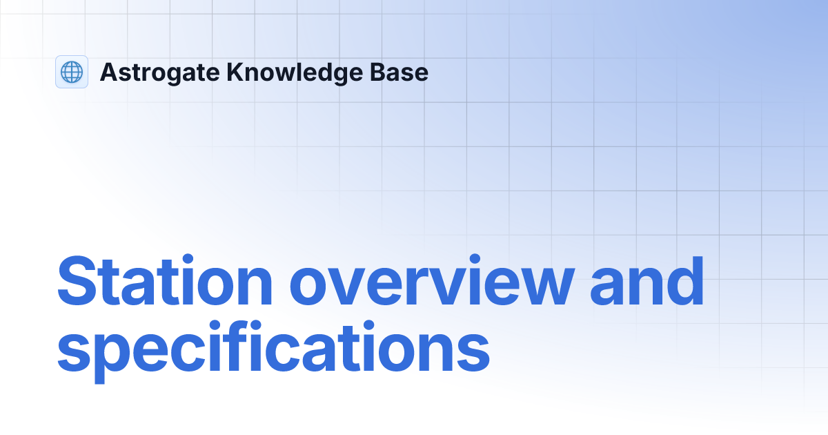 Station overview and specifications | Astrogate Knowledge Base